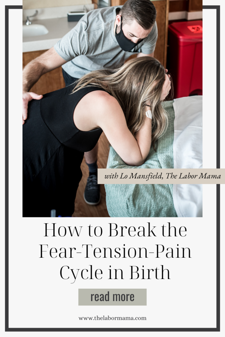 Breaking the Fear-Tension-Pain Cycle in Birth