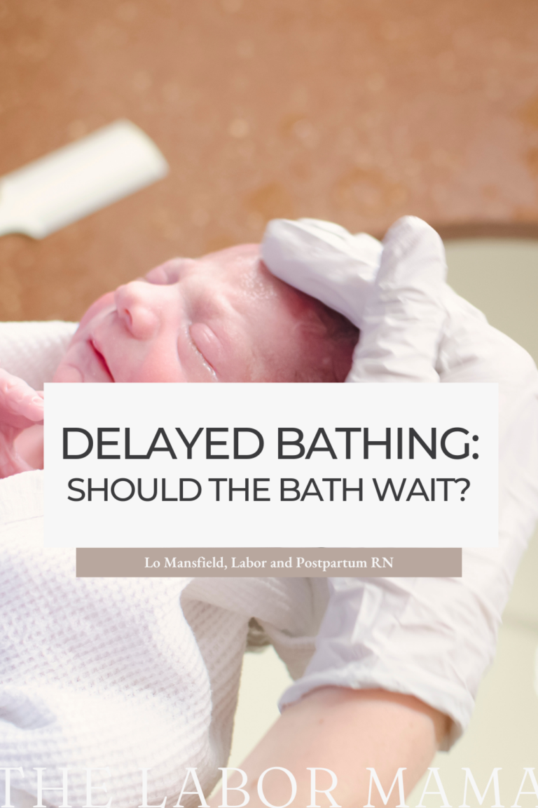 Delayed Bathing: Should the Bath Wait?