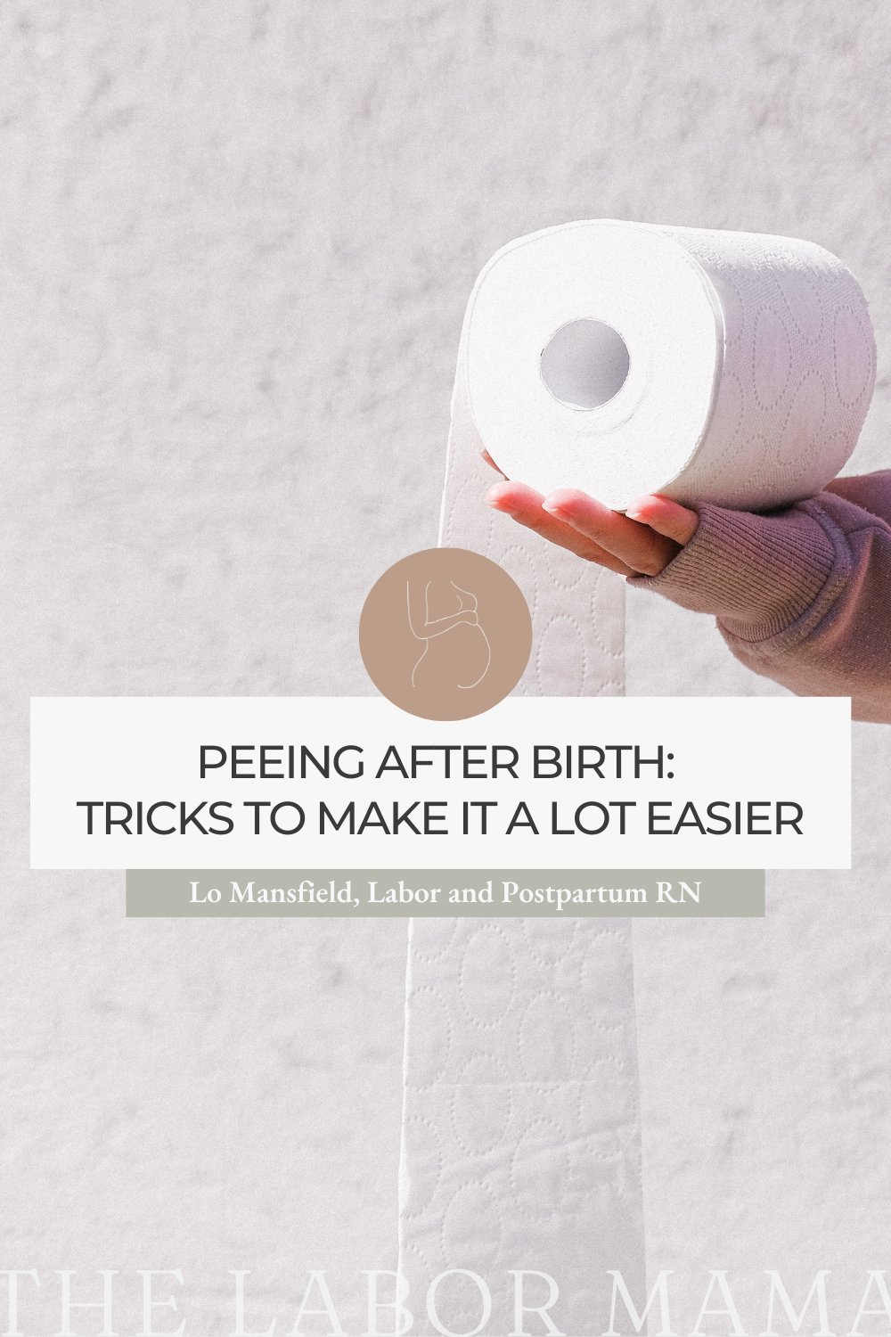 Peeing After Birth: Is it Going to Hurt?