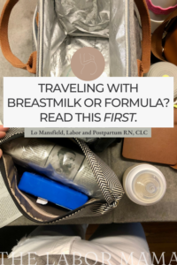 Traveling With Babies: How To Travel With Breastmilk & Formula