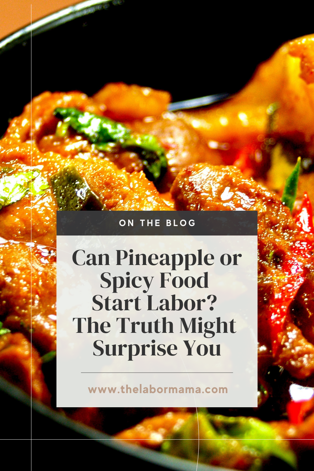 Pineapple to Induce Labor (and Spicy Food Too?): What’s Hype vs. What’s ...